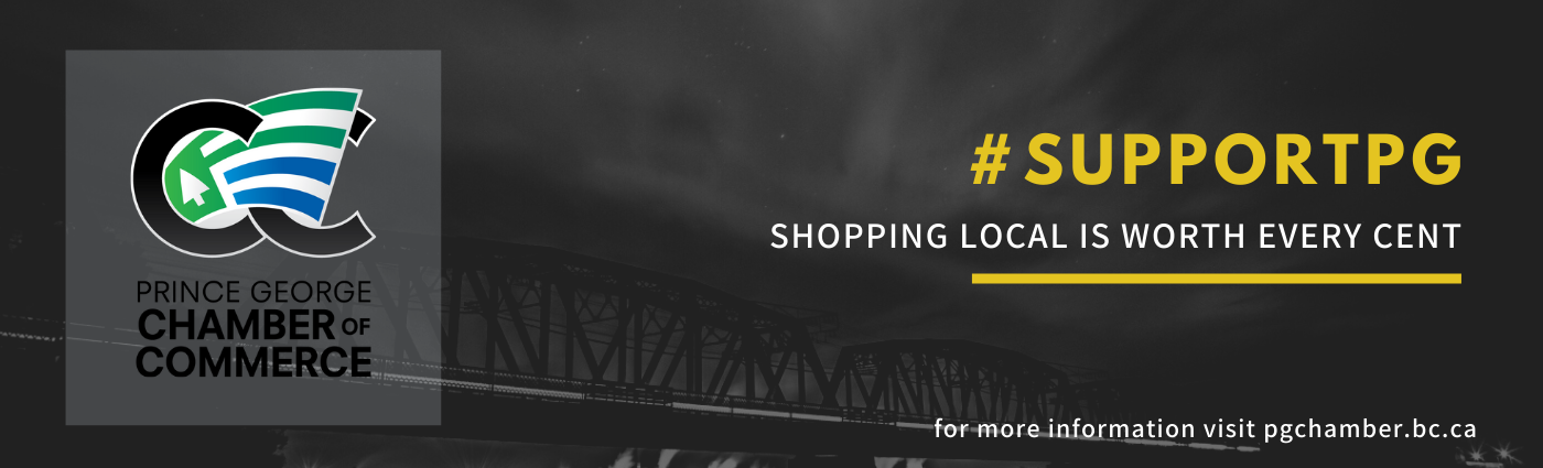 Support Prince George - Prince George Chamber of Commerce